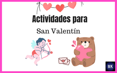 ⊛ Lindas Actividades y Juegos para el Día del Amor y la Amistad
